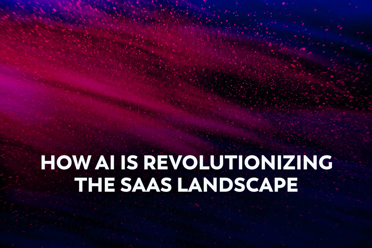 How AI is Revolutionizing the SaaS Landscape